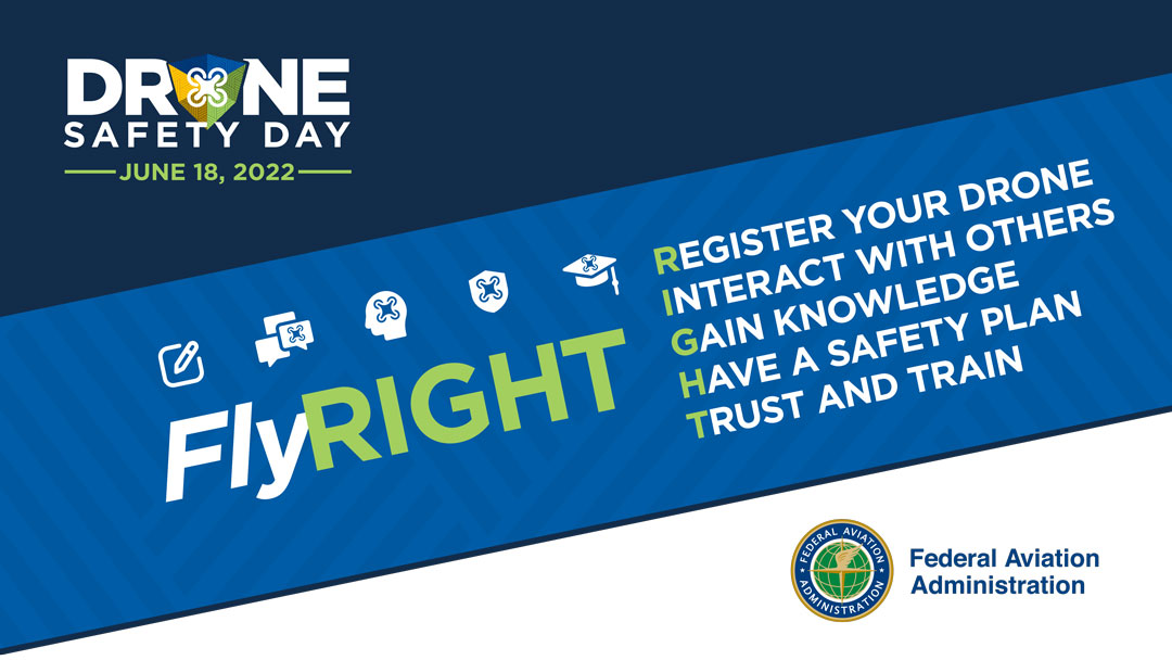 Drone Safety Day | Federal Aviation Administration